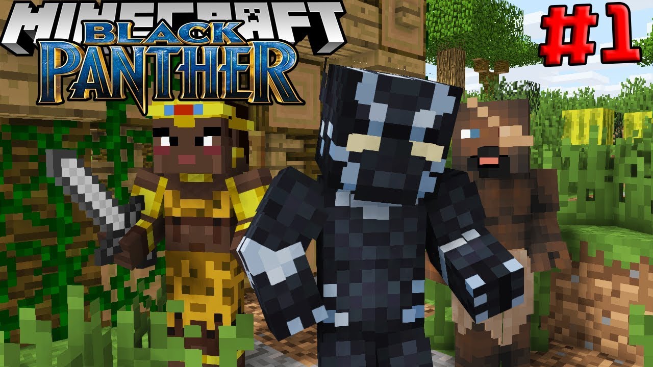จุดเริ่มต้นของแบล๊คแพนเทอร์ - Minecraft Black Panther #1 - YouTube