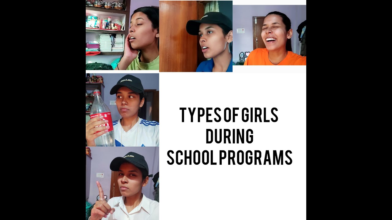 TYPES OF GIRLS DURING SCHOOL PROGRAMS || Riiya Gupta || - YouTube