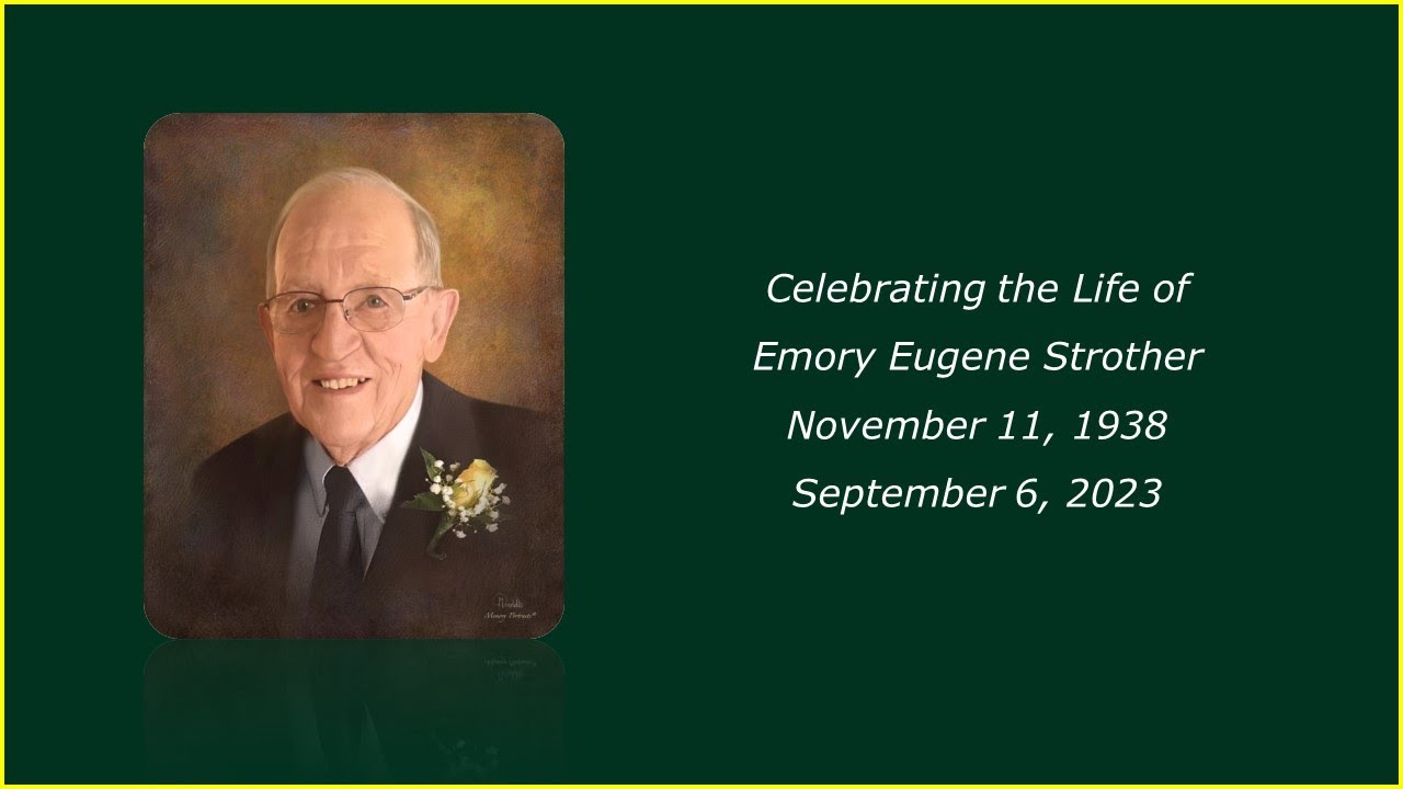 Emory Eugene Strother Memorial Service - YouTube