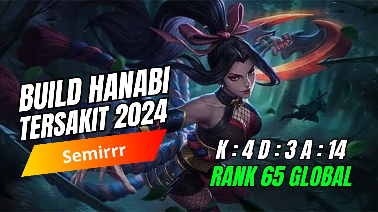 Build Hanabi Tersakit 2025 - Build Hanabi Paling Sakit 2025 # ...