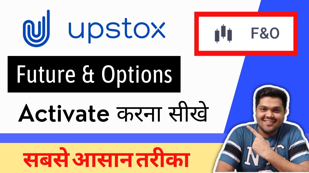How to Activate f&o in Upstox | Upstox me f&o kaise activate kare 2023 | activate f&o in Upstox ...