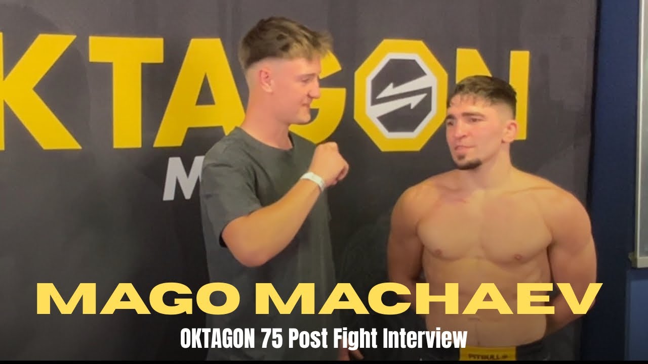 Mago Machaev Post Fight Interview nach OKTAGON 75 - YouTube