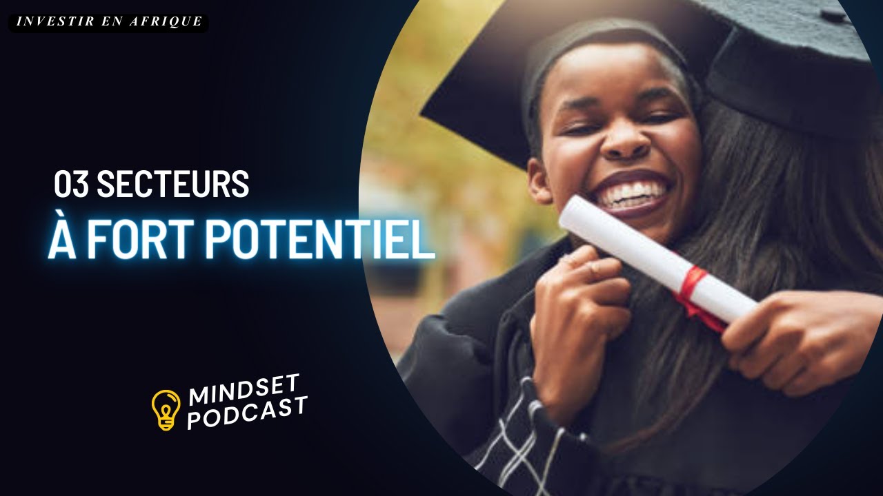 03 SECTEURS D'Activités A FORT POTENTIEL QUI VOUS PERMETTRONT DE VIVRE ...