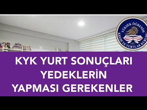 2022 KYK YURT SONUÇLARI ‼️ Yedeklerin Yapması Gerekenler 🔥 #yks2022