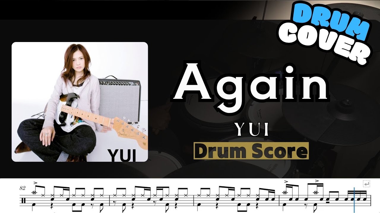 【YUI】Again / 鋼之鍊金術士OP / 鼓譜 / Drum cover by Himura桑 - YouTube