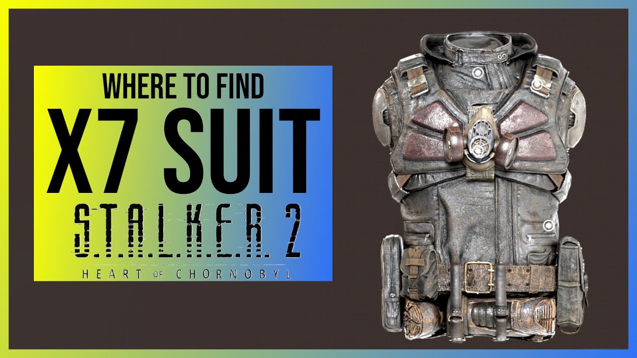 Stalker 2: X7 Suit Armor Location - YouTube