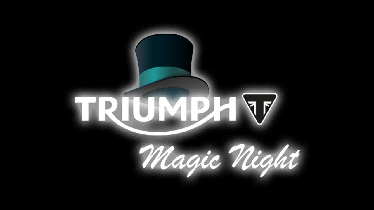 Triumph Magic Night 2016 - YouTube