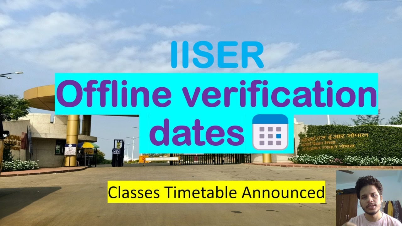 IISER offline verification dates announced 😁 | IAT 2023 | IISER round 5 ...