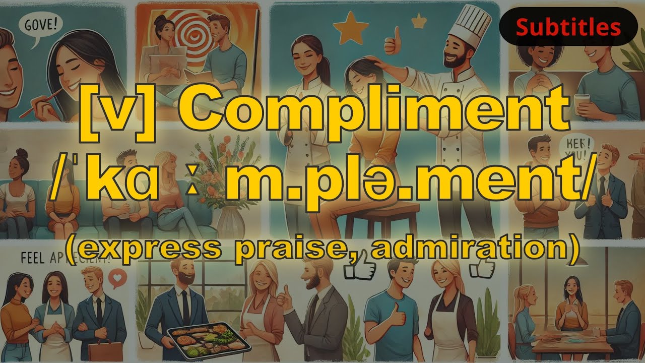 [v] Compliment meaning (express praise, admiration) with 5 examples ...