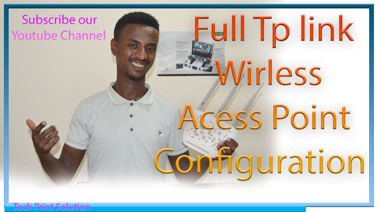 Wireless Access Point Configuration Tutorial - YouTube