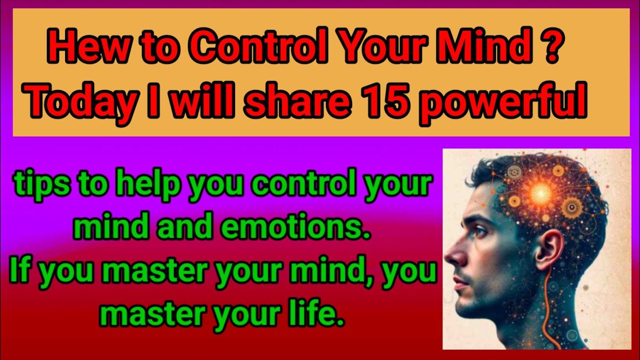 15 Powerful Tips to Control Your Mind and Emotions || Graded Reader ...