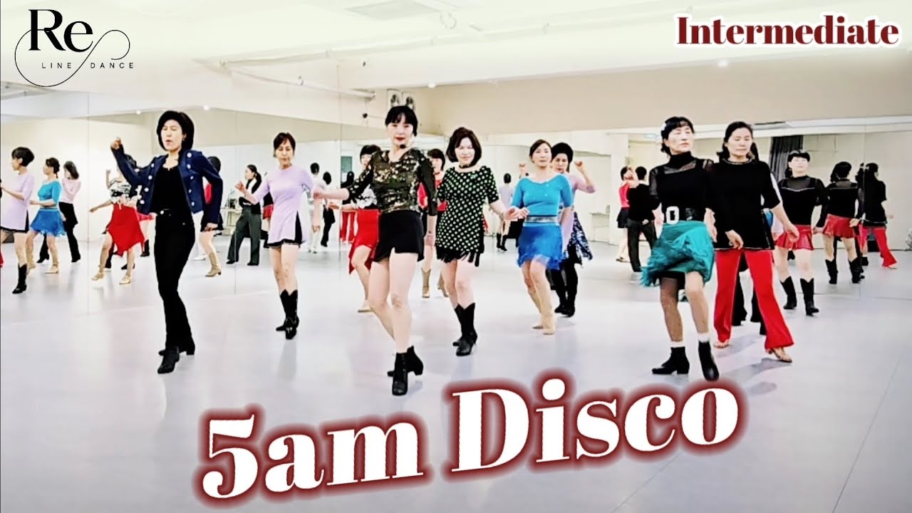 5am Disco Line Dance || Intermediate || 토요동호회 1.3주 고급반 1시 - YouTube