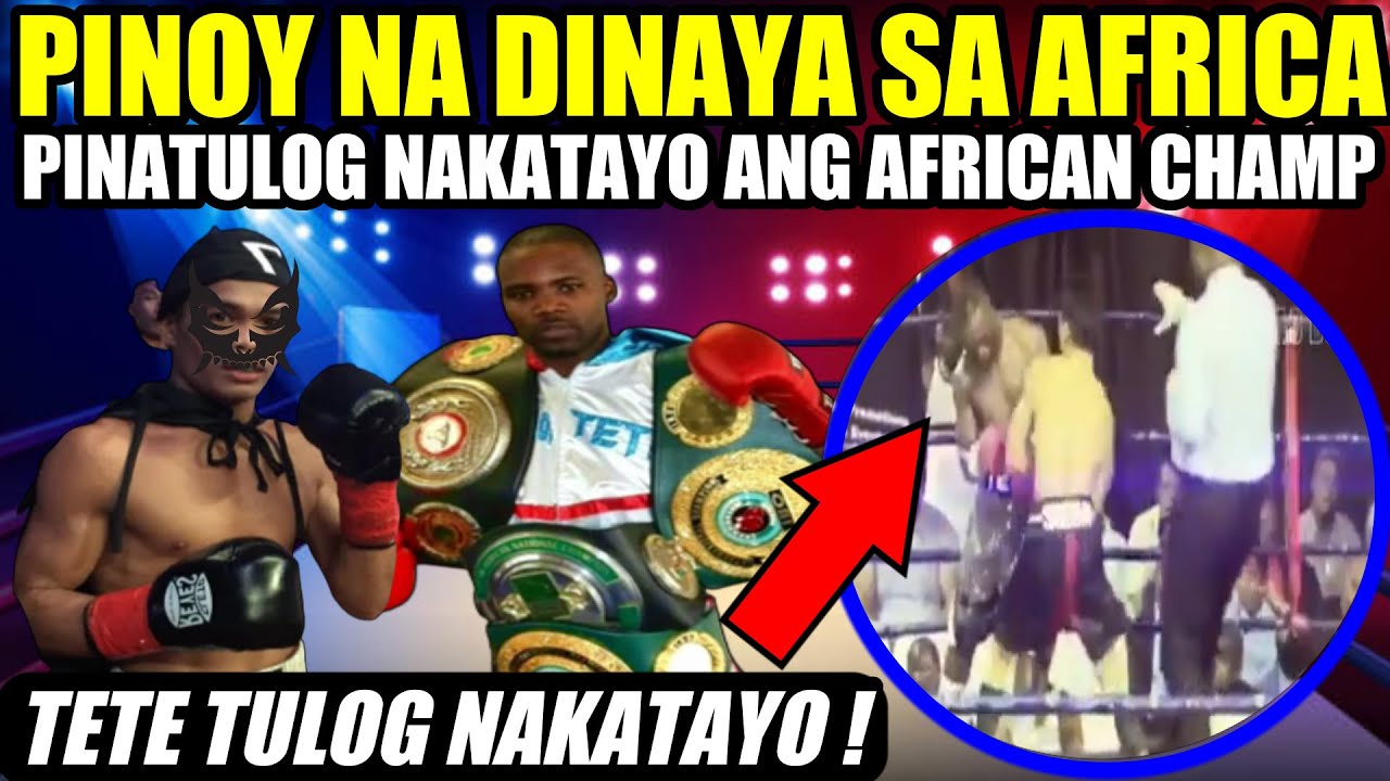 PINOY DINAYA NG REFEREE SA AFRICA TULOG NAKATAYO ANG AFRICAN CHAMPION ...