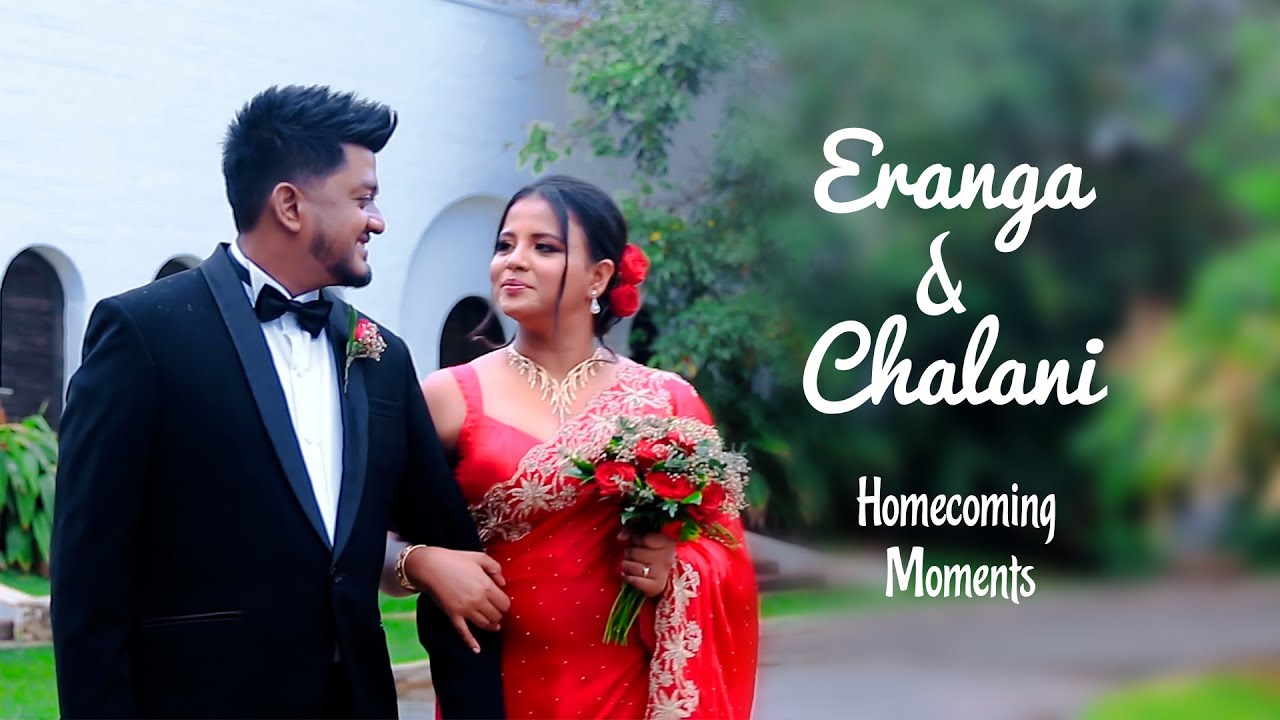 Eranga & Chalani | Homecoming moments - YouTube
