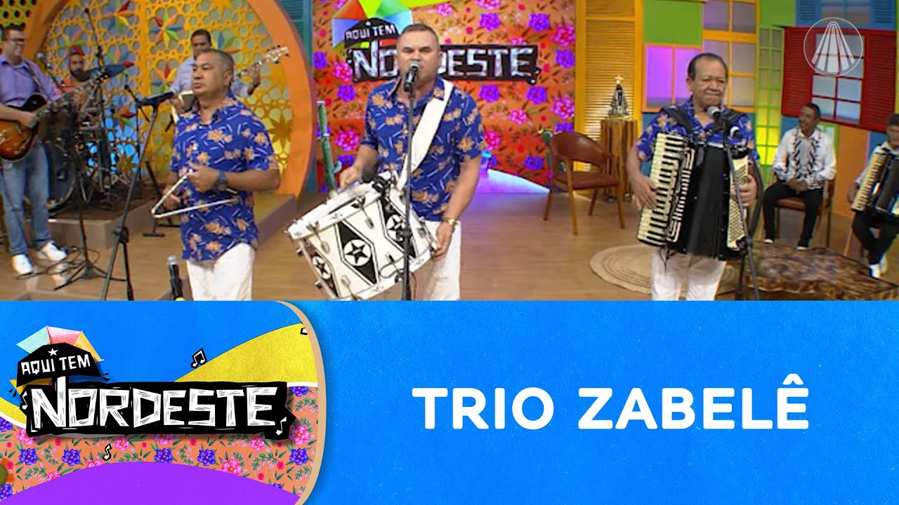 Trio Zabelê canta os MAIORES clássicos do legítimo rastapé nordestino ...