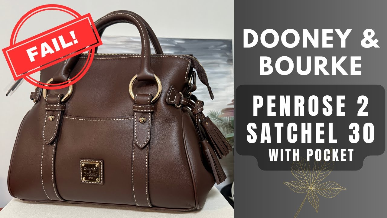 DOONEY & BOURKE Penrose 2 Satchel: Why I Returned It + What Fits Inside - YouTube