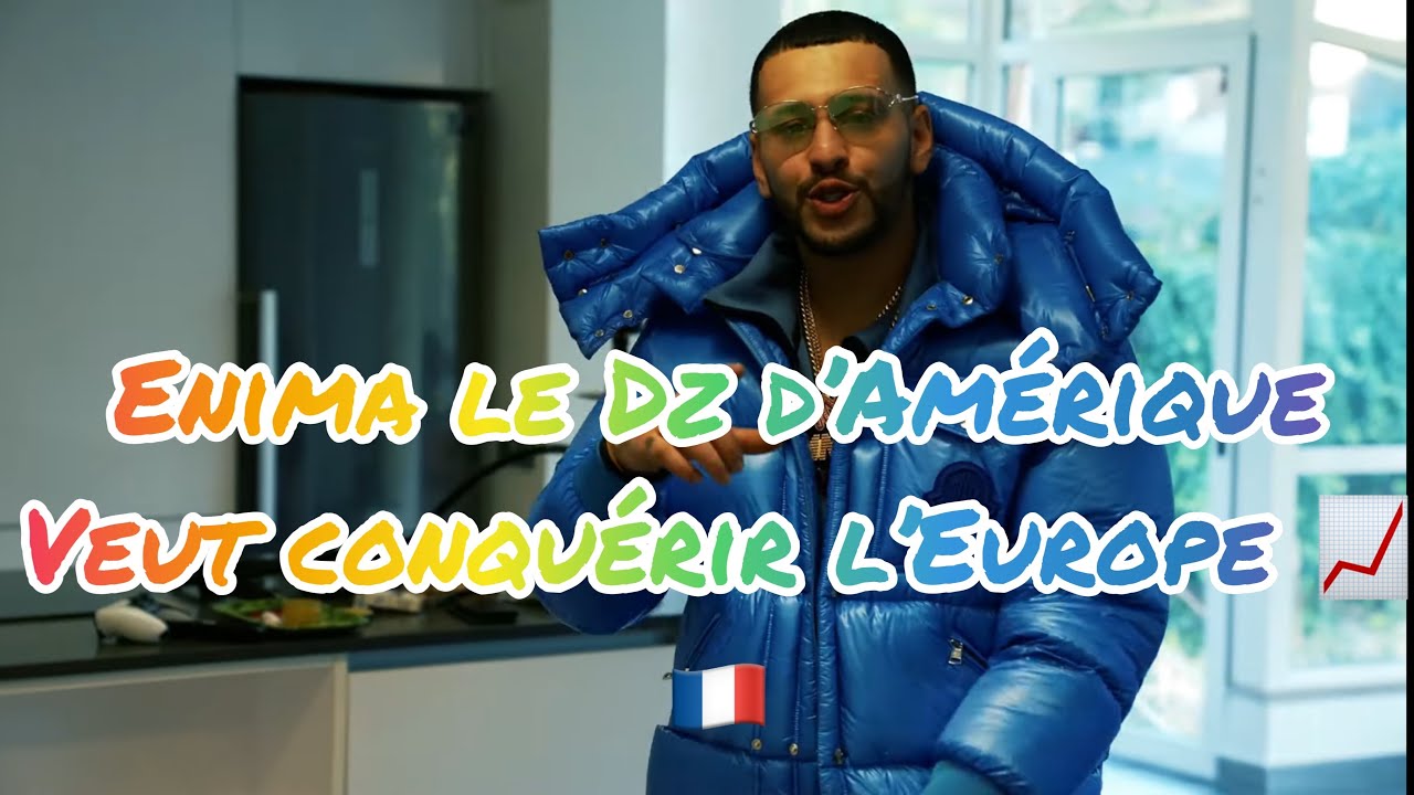 Enima - DZ D’AMÉRIQUE jusqu’en France 🇫🇷 📈 - YouTube