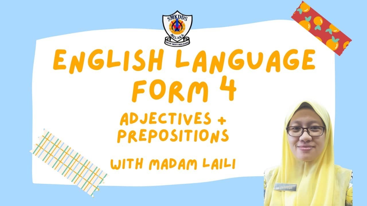 English Language Form 4: Unit 4b Vocabulary (Adjectives + Prepositions ...
