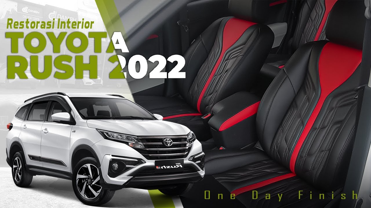 Model Jok Seperti Ini Bikin Toyota Rush Tampil Lebih Sporty - YouTube
