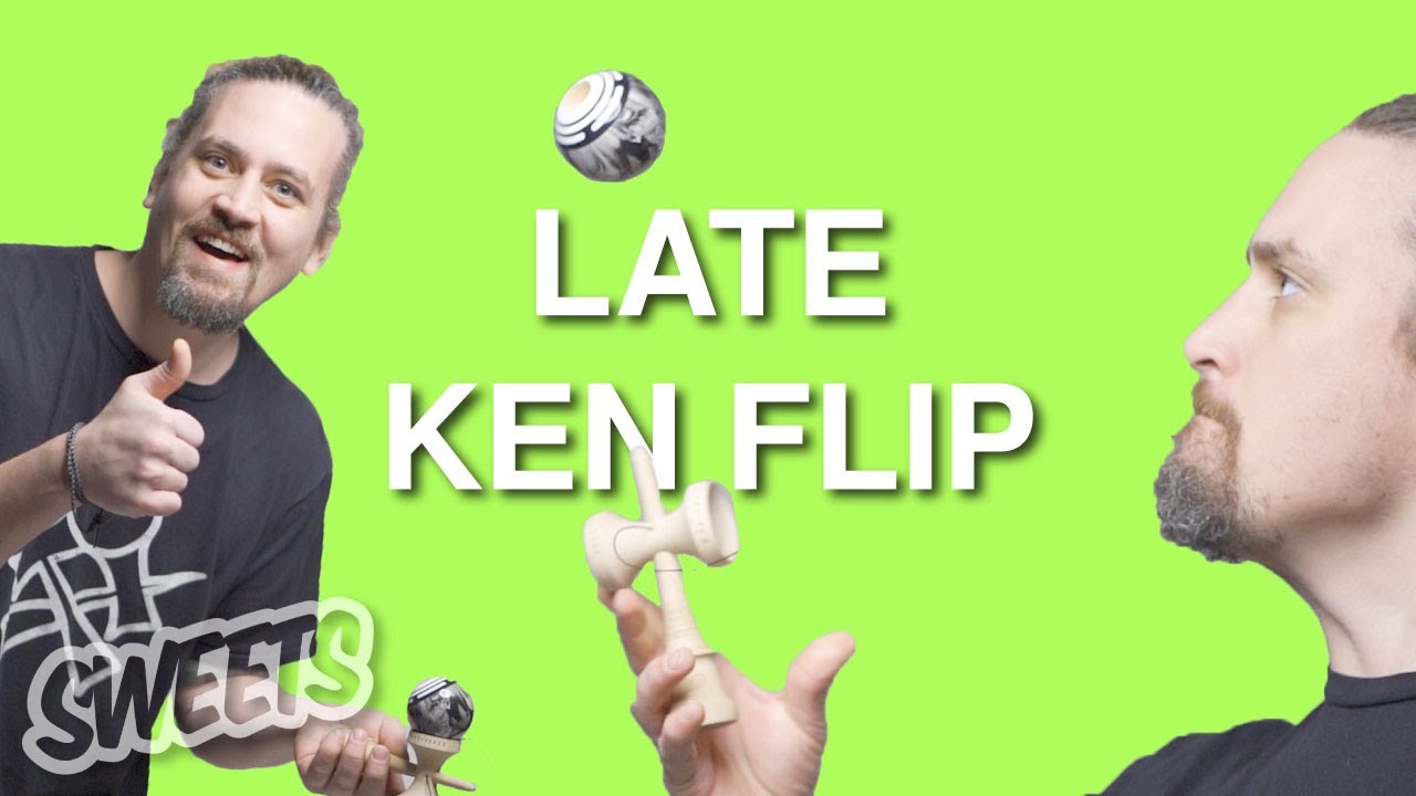 How to LATE KEN FLIP - Kendama Trick Tutorial - Sweets Kendamas - YouTube