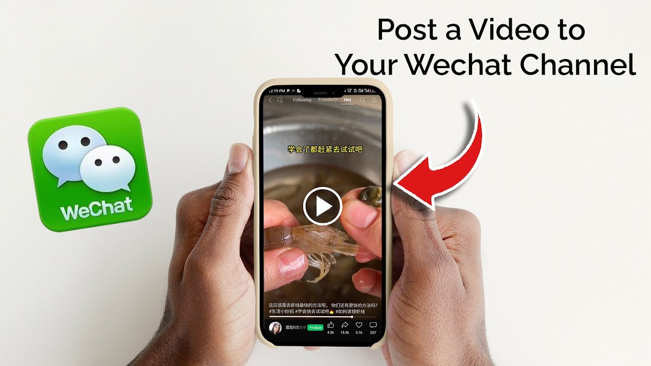How to Post a Video to Your WeChat Channel - YouTube
