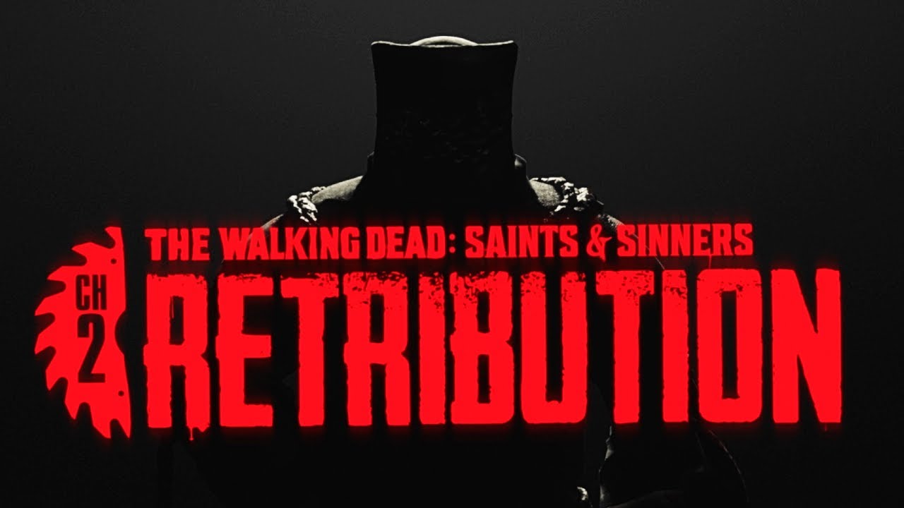 The Walking Dead: Saints & Sinners - Chapter 2: Retribution - Exclusive ...