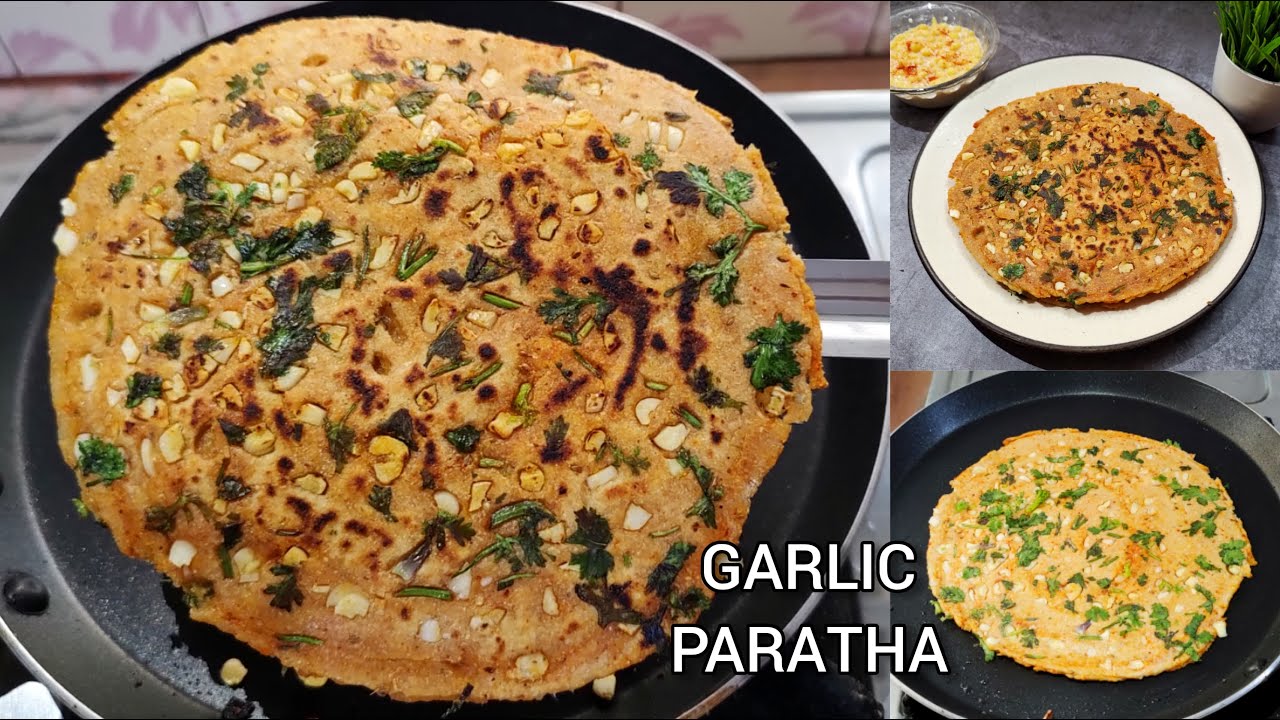 How To Make Garlic Paratha | गार्लिक पराठा रेसिपी | Trending Garlic ...