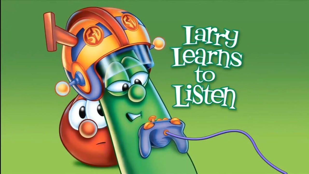 Veggietales Larry Learns To Listen Song (2011) - YouTube