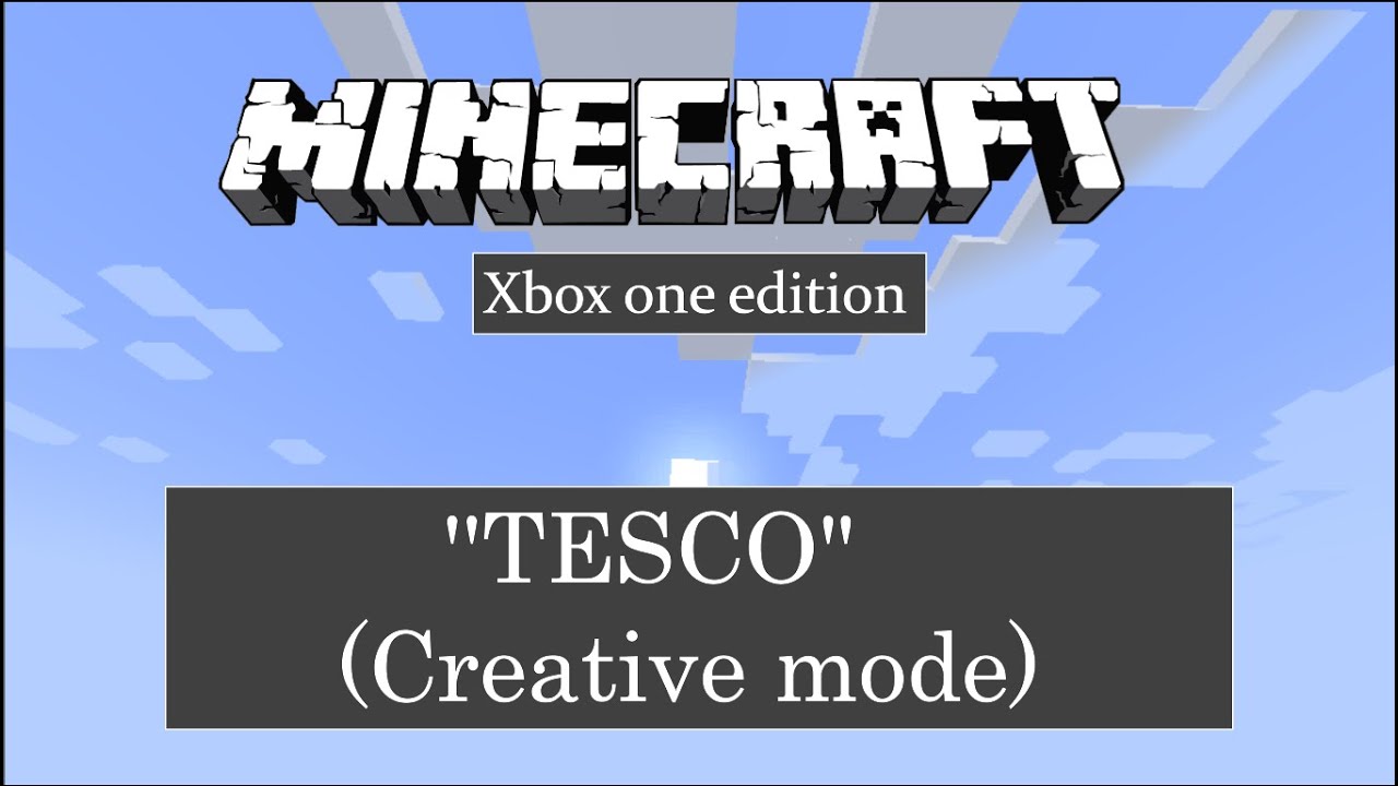 Minecraft xbox: 'TESCO' [5] - YouTube