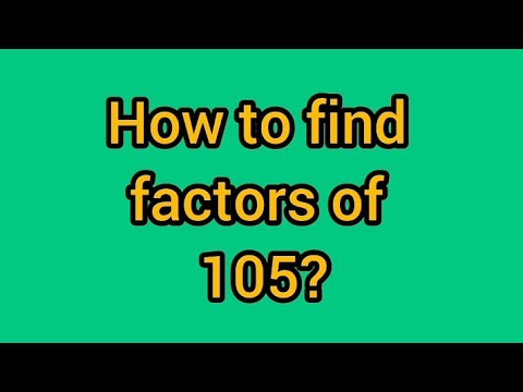 How to find factors of 105? | Learnmaths - YouTube
