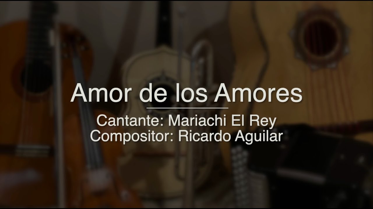 Amor de los Amores - Puro Mariachi Karaoke - Mariachi El Rey - YouTube