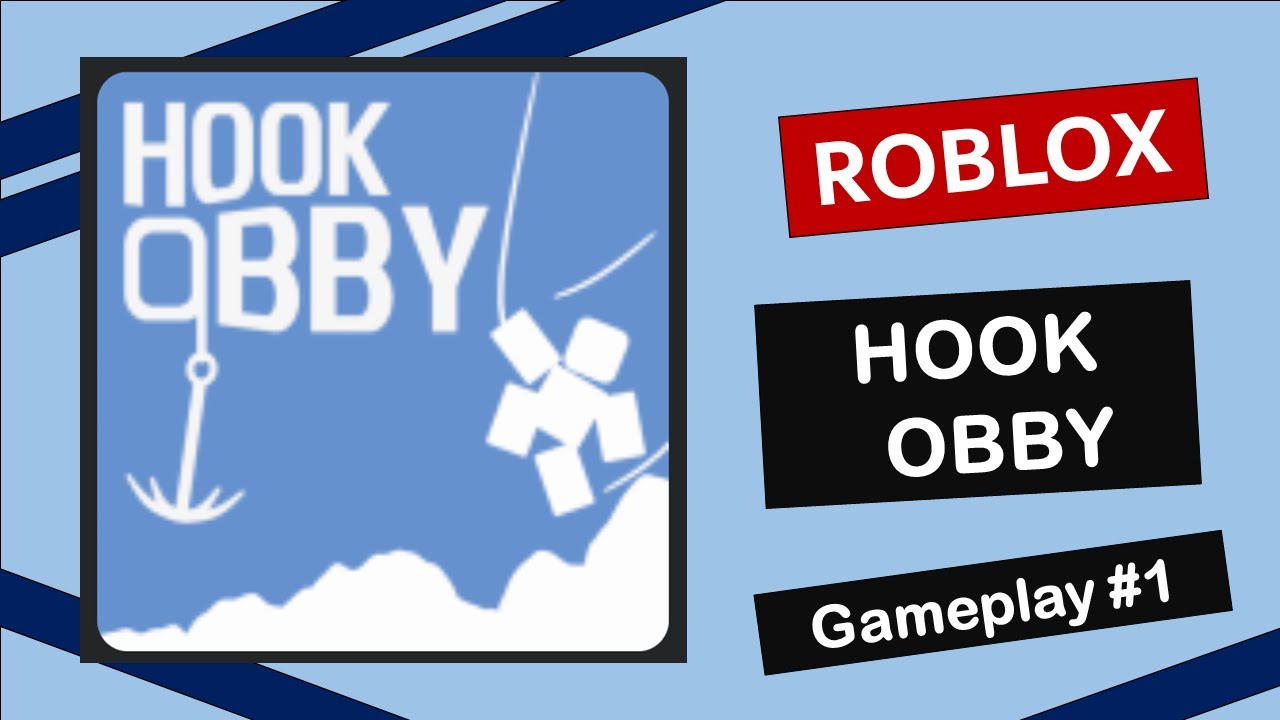 ROBLOX - HOOK OBBY / Gameplay #1 - YouTube