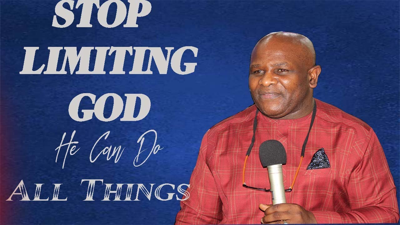 DON'T LIMIT GOD |Bishop Idah Peterside - YouTube