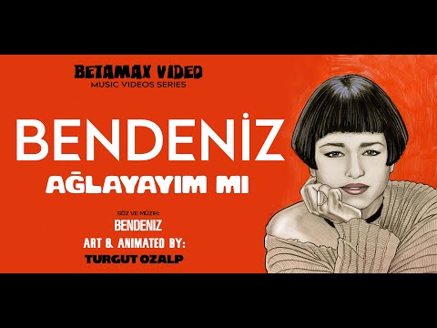 BENDENİZ  - AĞLAYAYIM MI - video klip