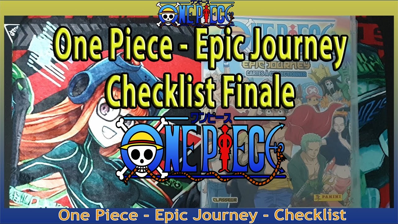 One Piece - Epic Journey - Checklist Finale - YouTube