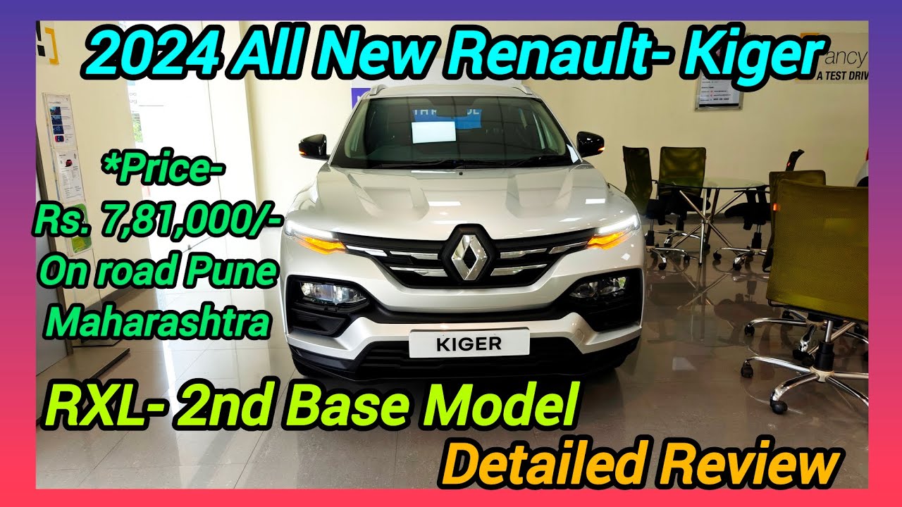 2024 All New Renault | Kiger RXL | 2nd Base Model 🔥 | Detailed Review 😊 ...