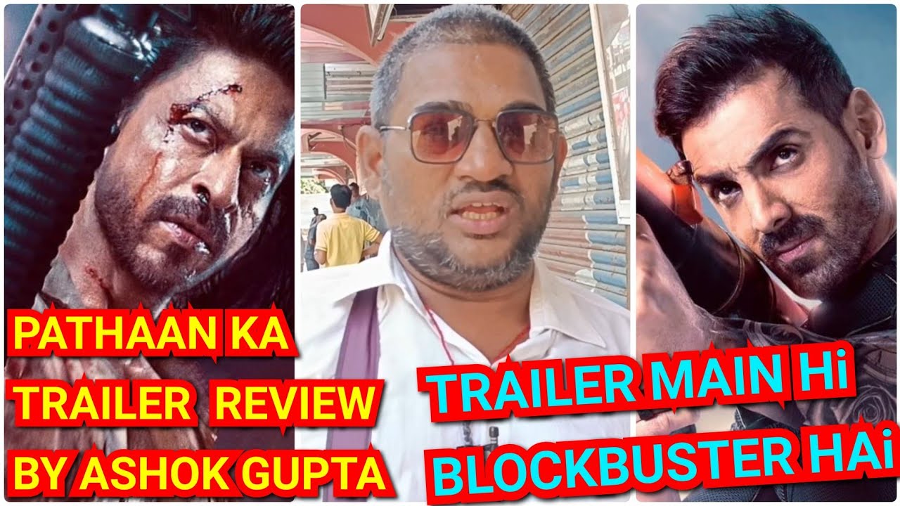 PATHAAN MOVIE TRAILER REVIEW BY auto wale uncle ek number Trailer D ...