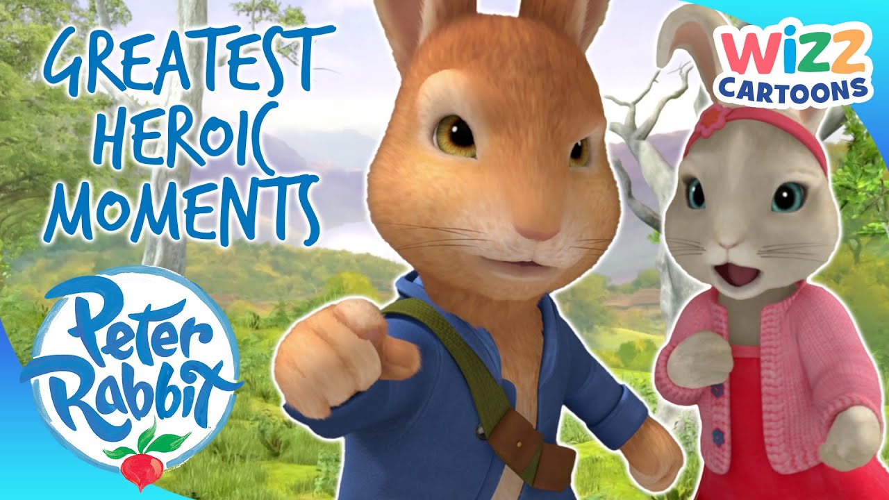 @OfficialPeterRabbit - Greatest Heroic Moments | Cartoons for Kids ...