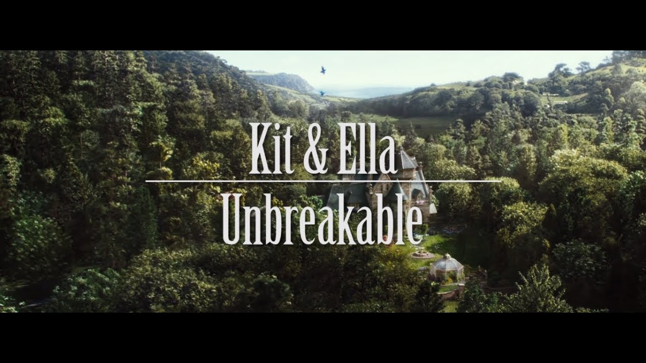 Kit & Ella // Unbreakable - YouTube