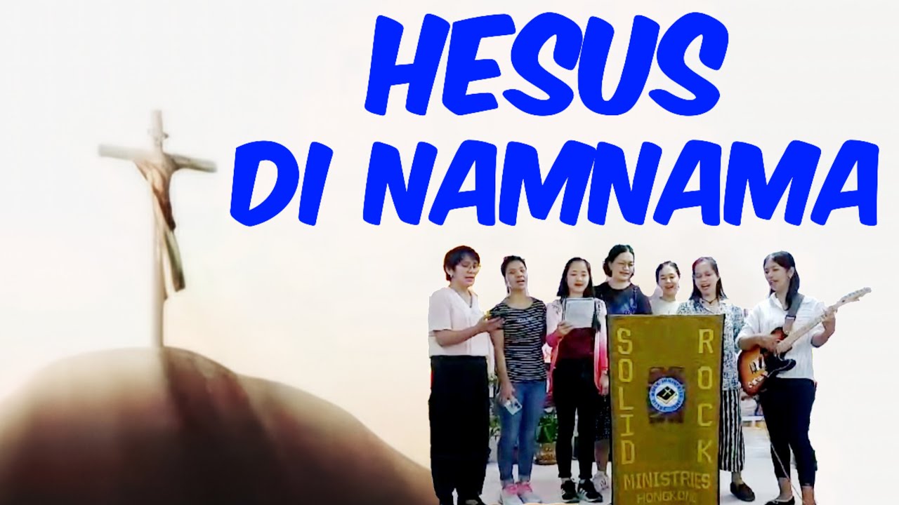 HESUS DI NAMNAMA with lyrics - YouTube