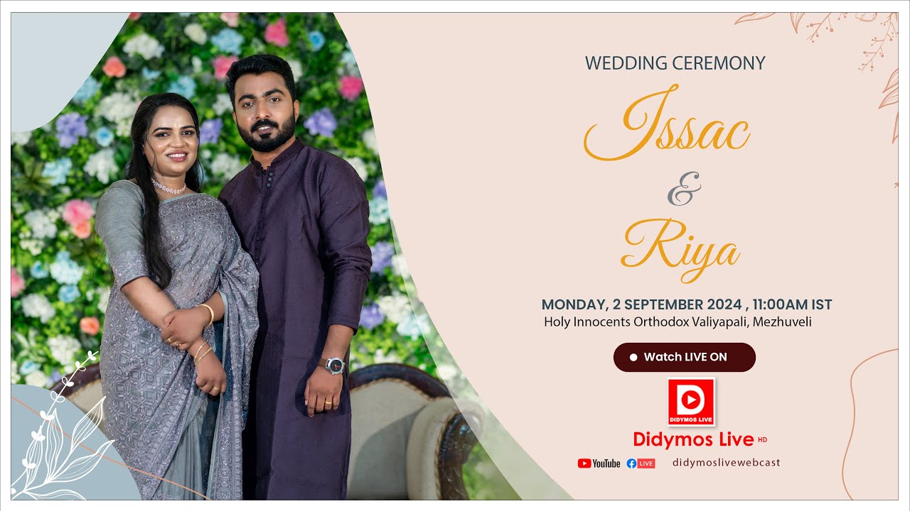 ISSAC weds RIYA | Wedding Ceremony | At Holy Innocents Orthodox ...