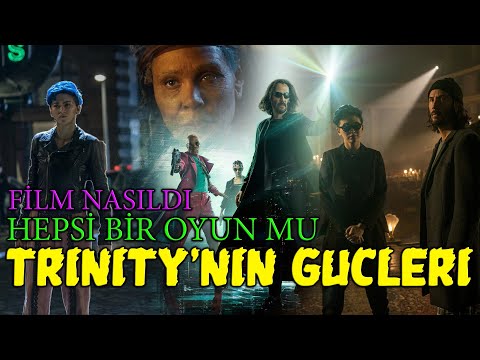 The Matrix: Resurrections (Matrix 4) İNCELEMESİ TRİNİTY NİN GÜCLERİ KÖTÜ MORPEUS VE YAŞLI NEO
