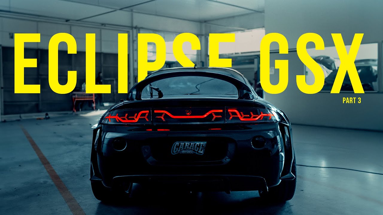 ECLIPSE GSX AKUMA // Projeto Eclipse Ep. 3 - YouTube