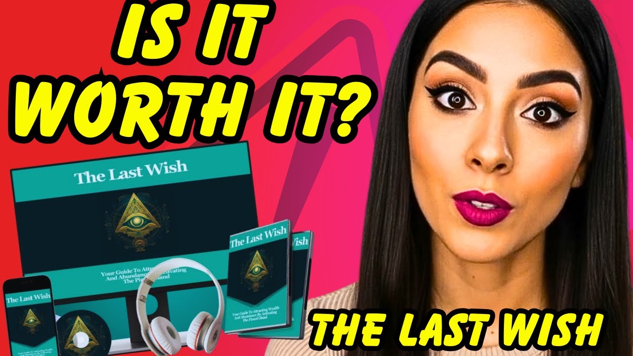THE LAST WISH PROGRAM REVIEWS 2025 🤫 Does 7 Minute Audio Really Work ...