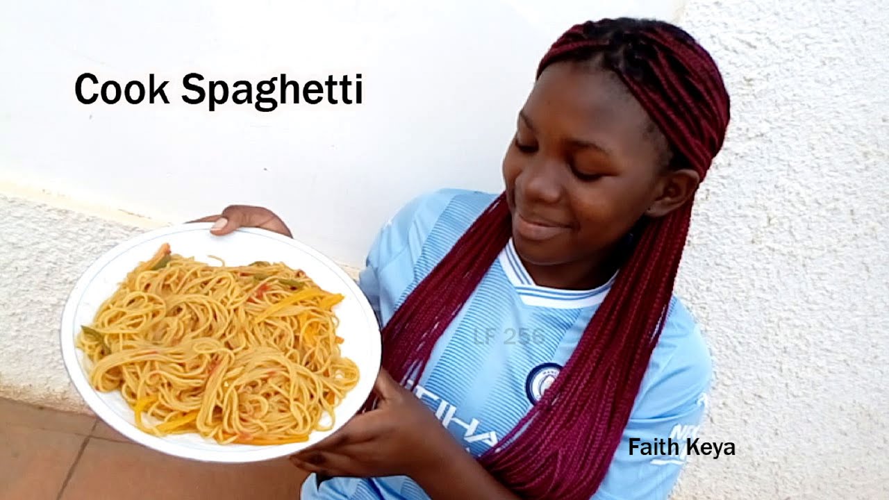 How to Cook Spaghetti Pasta Best Ugandan Cook ( Faith Keya ) - YouTube