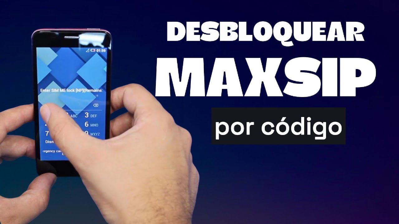 Desbloquea cualquier teléfono o tablet Maxsip Telecom. - YouTube
