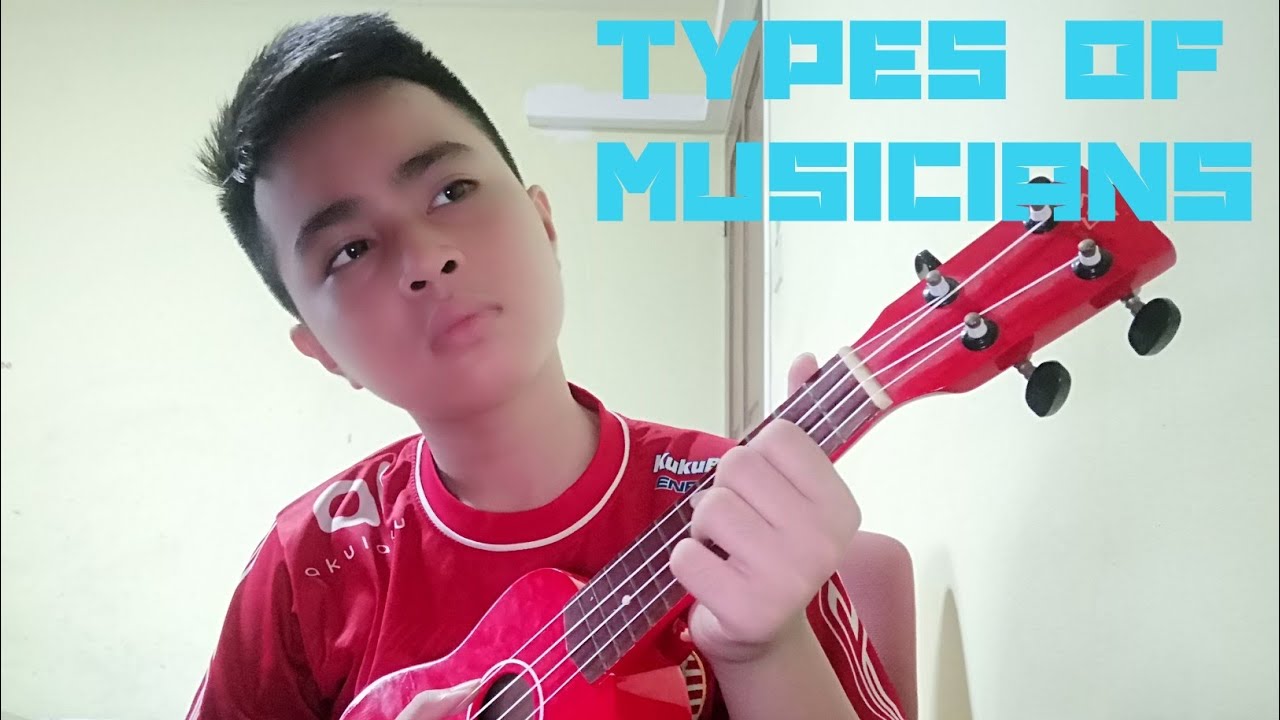 Types of Musicians - YouTube