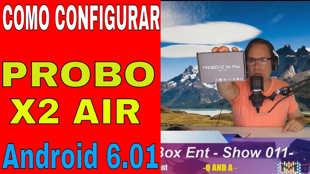 Probox2 Air Tv Box Configuracion - YouTube