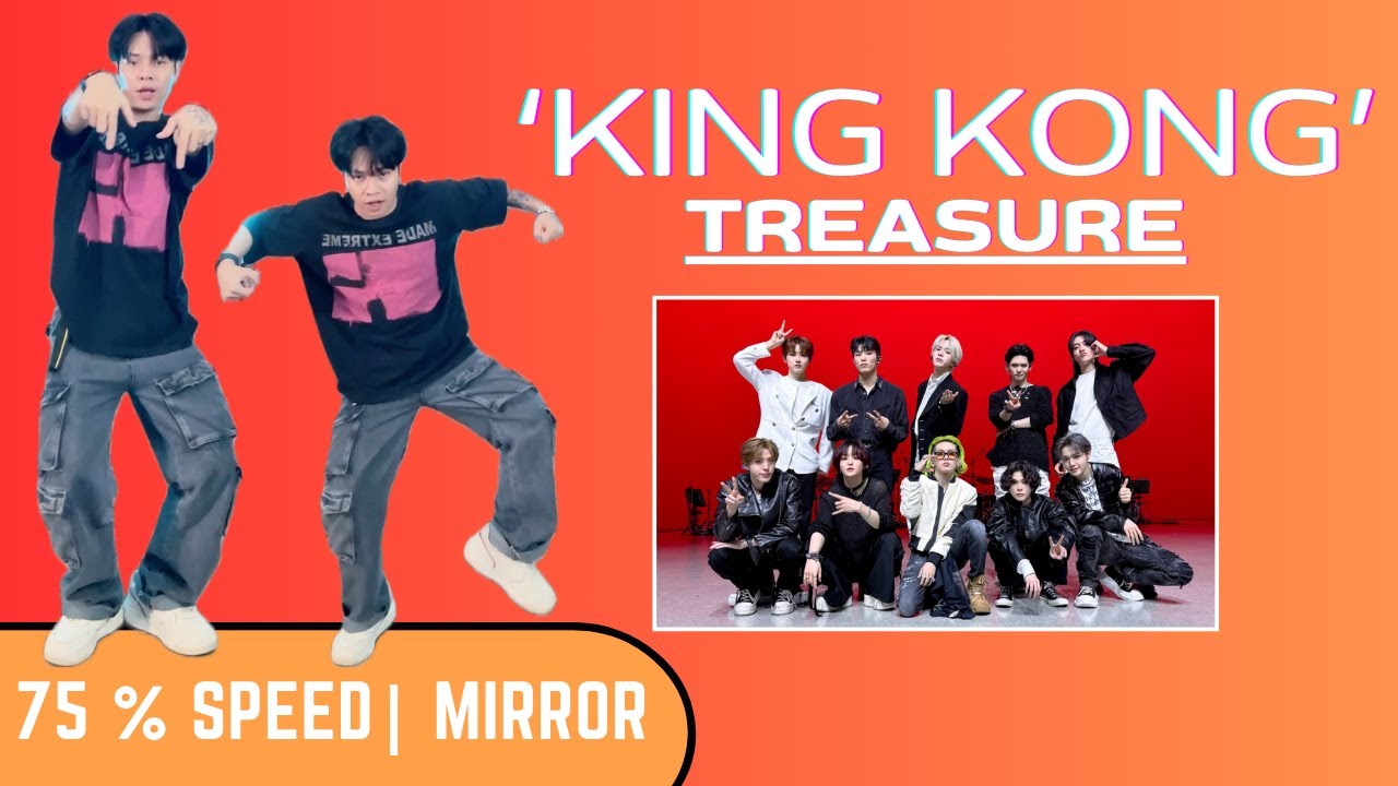 TREASURE - 'KING KONG' | Dance tutorial | Mirrored + Slow Music - YouTube