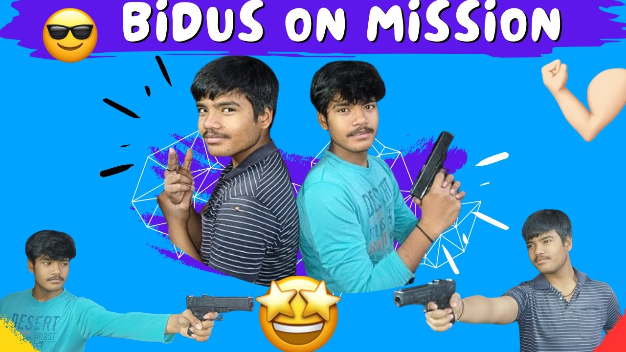 BIDUS ON MISSION | Short comedy | - YouTube